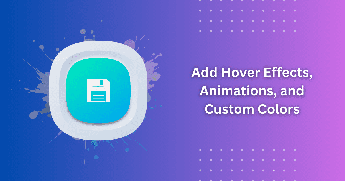 Add Hover Effects, Animations, and Custom Colors to GS Team Sections Brilliantly